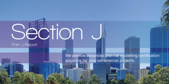 Section J Report Western Australia | Section J Compliance Report | BCA ...